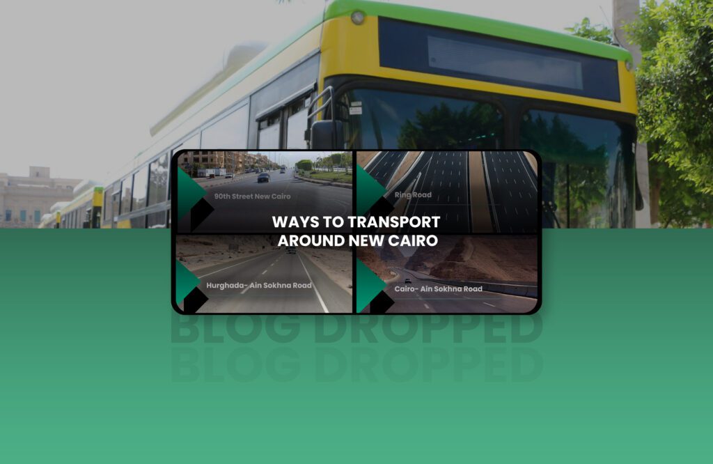 Ways to use transportation in New Cairo - Real Estate Tips and Advice ...